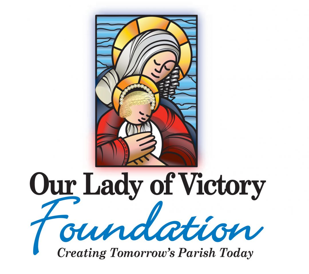 Foundation Facts | Our Lady of Victory Church and Parish
